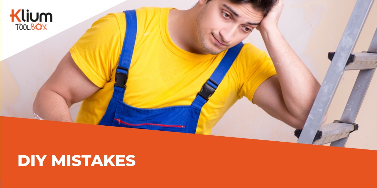 7 mistakes DIYers make and how to avoid them